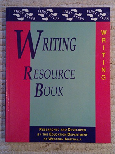 Writing Resource Book (First Steps) by Education Department of Western ...