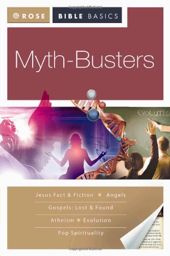 Myth-Busters (Rose Bible Basics): Rose Publishing: 9781596363458 ...