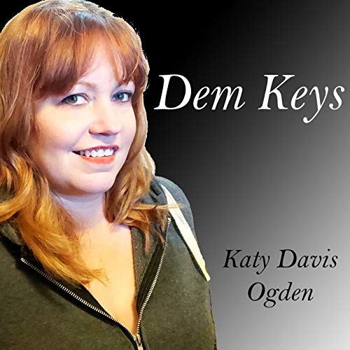 Amazon.co.jp: Dem Keys : Katy Davis Ogden: Digital Music