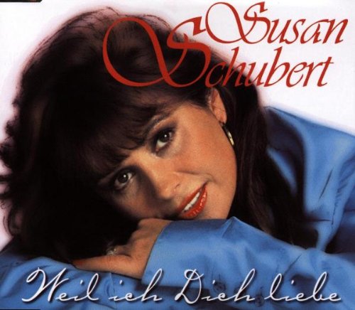 Weil Ich Dich Liebe - Schubert,Susan: Amazon.de: Musik