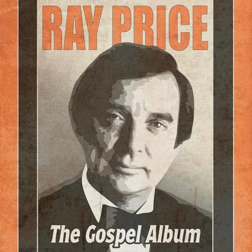 Amazon Music Unlimited - Ray Price 『The Gospel Album』