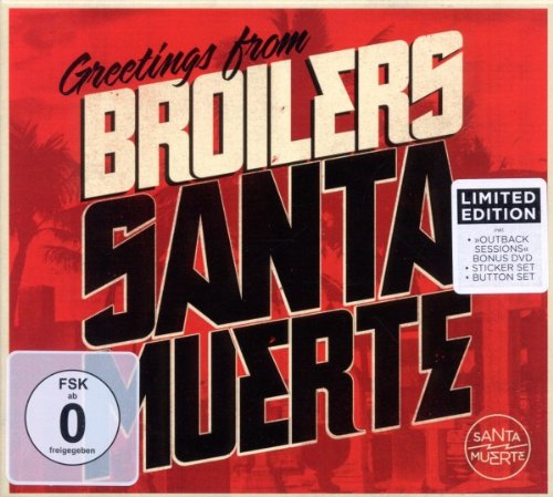 Santa Muerte Limited Box Set (CD+DVD inkl. Digipak und Fanartikel) - Broilers: Amazon.de: Musik