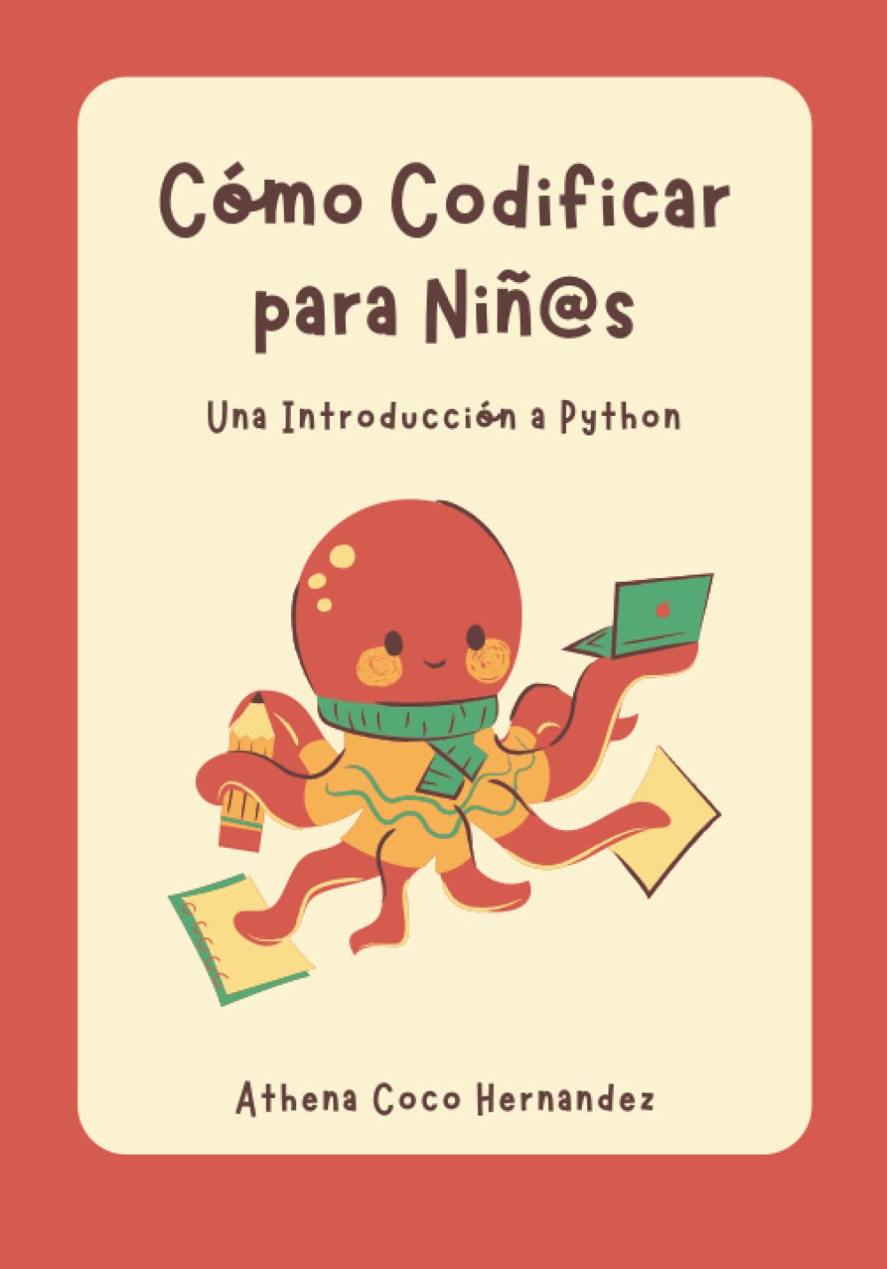 Amazon.com: Cómo Codificar para Niñ@s: Una Introducción a Python ...