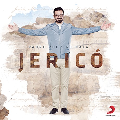Jericó by Padre Rodrigo Natal on Amazon Prime Music