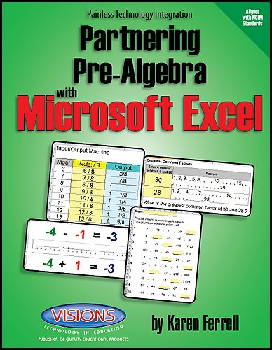 Partnering Pre-Algebra With Microsoft Excel: Karen Ferrell, David ...