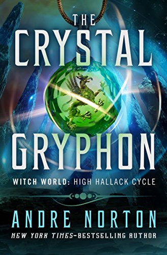 Amazon | The Crystal Gryphon (Witch World Series 2: High Hallack Cycle ...