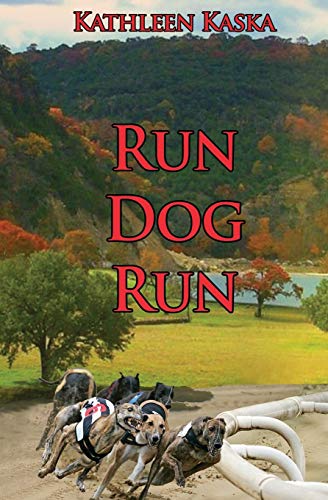 Book review of Run Dog Run - Readers' Favorite: Book Reviews and Award ...
