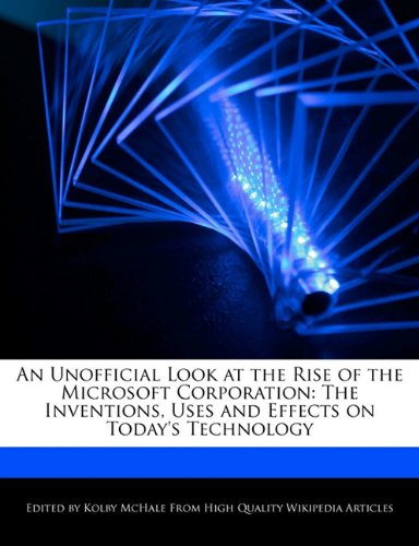 Amazon.co.jp: An Unofficial Look at the Rise of the Microsoft ...