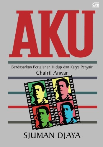 Aku (Indonesian Edition): Djaya, Sjuman: 9786020328317: Amazon.com: Books