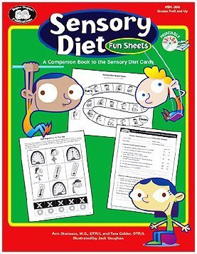 Sensory Diet Fun Activity Sheets: A Companion Book to the Sensory Diet ...