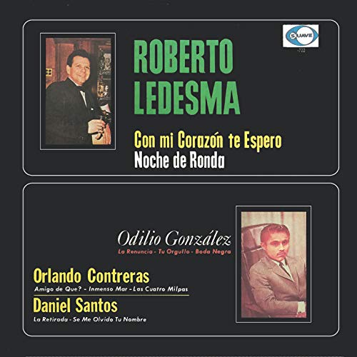 Amazon.com: Cuatro Grandes Del Bolero : Daniel Santos, Odilio González ...