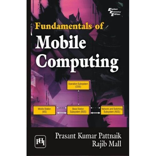 Fundamentals of Mobile Computing: Pattnaik P.K: 9788120346321: Amazon ...