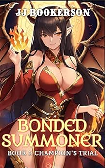 Amazon.com: Champion's Trial: A Summoner Fantasy LitRPG (Bonded Summoner Book 1) eBook ...