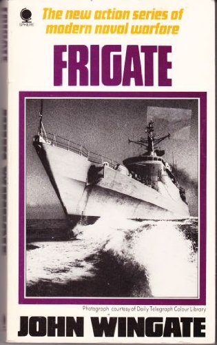 Frigate: Wingate, John: 9780722191101: Amazon.com: Books