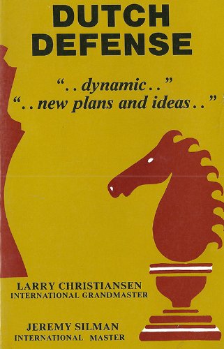 Dutch Defense.: Larry and Jeremy Silman. Christiansen: 9780875681788 ...