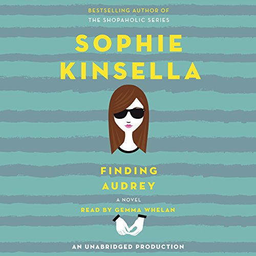 Finding Audrey (Audible Audio Edition): Sophie Kinsella, Gemma Whelan ...