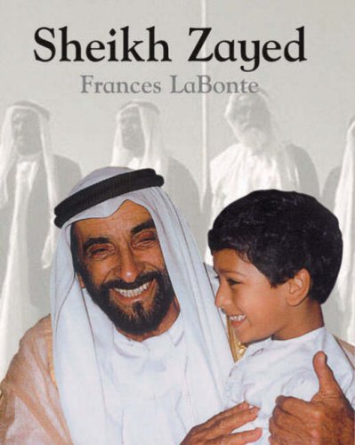 Sheikh Zayed: 9789948431091: Amazon.com: Books