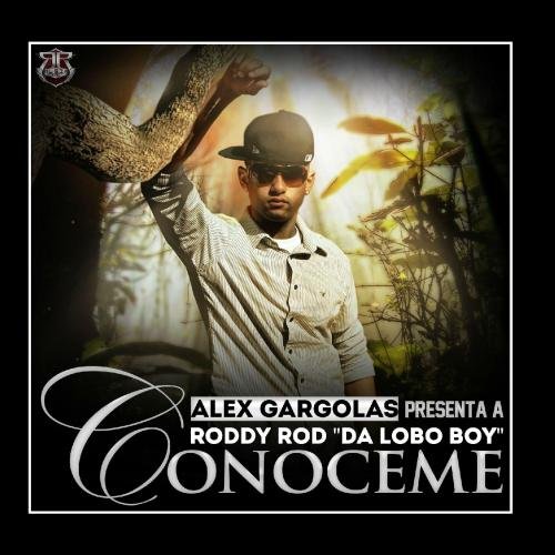 Roddy Rod da LoBo BoY - Conoceme - Amazon.com Music