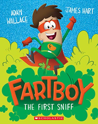 Fartboy #1: The First Sniff eBook : Wallace,Adam, Hart,James: Amazon ...