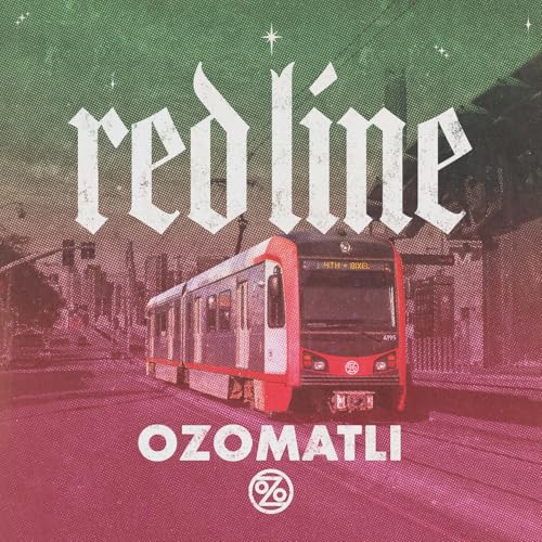 Play Red Line by Ozomatli on Amazon Music Unlimited