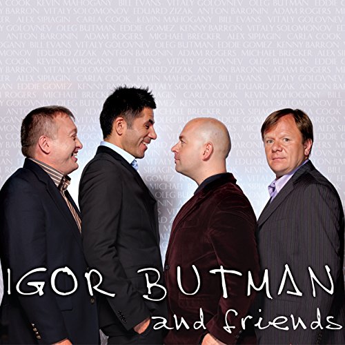 Amazon MusicでIgor ButmanのIGOR BUTMAN & FRIENDSを再生する