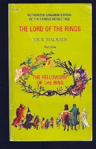 The Fellowship of the Ring (Lord of the Rings, Book One): J. R. R ...