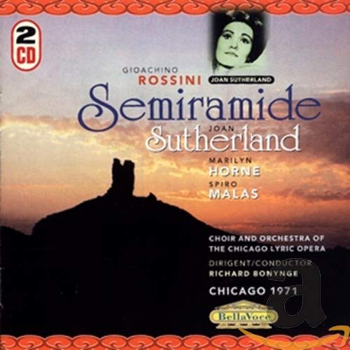 Gioachino Rossini, Richard Bonynge, Joan Sutherland, Marilyn Horne ...