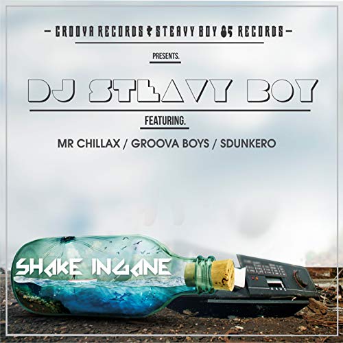 Spiele Shake Ingane (feat. Mr. Chillax, Groova Boys, Sdunkero, Lady ...