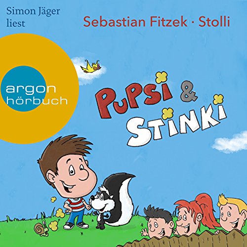 Pupsi und Stinki (Audio Download): Sebastian Fitzek, Simon Jäger, Argon ...