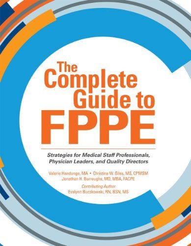 The Complete Guide to FPPE: Strategies for Medical Staff Professionals ...