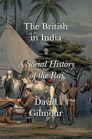 Amazon.com: The British in India: A Social History of the Raj ...