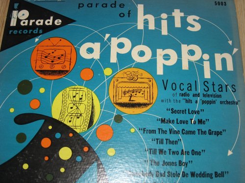 Rare 10" Record: Parade of Hits a Poppin': Hits a Poppin Orchestra with ...