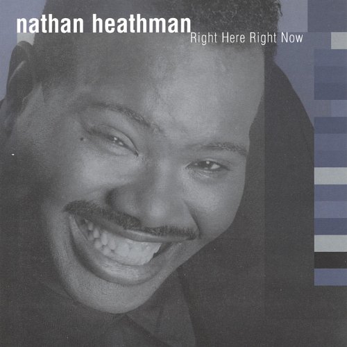 Amazon.com: Right Here Right Now : Nathan Heathman: Digital Music