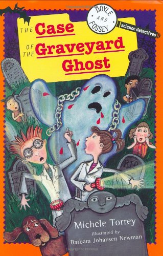 Doyle & Fossey #3: The Case of the Graveyard Ghost (DOYLE AND FOSSEY ...