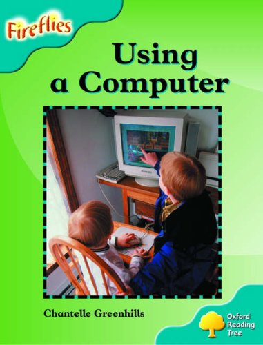 Oxford Reading Tree: Stage 9: Fireflies: How to Use a Computer ...