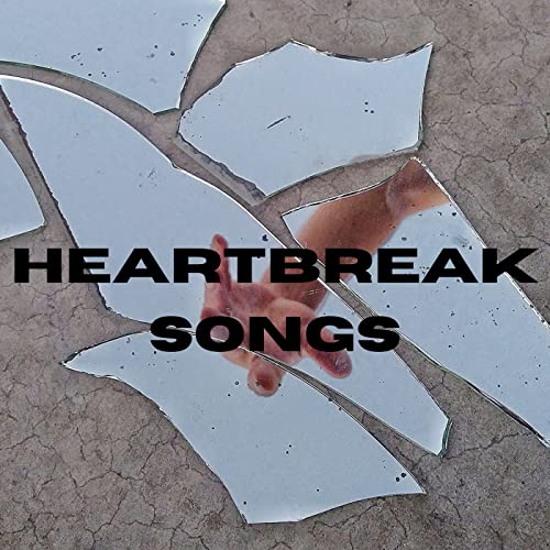 Amazon MusicでVARIOUS ARTISTSのHeartbreak Songsを再生する