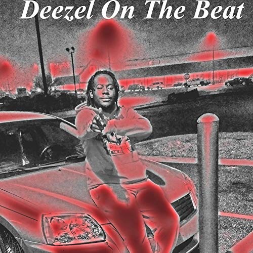 Amazon MusicでDeezel 215のDeezel on the Beatを再生する
