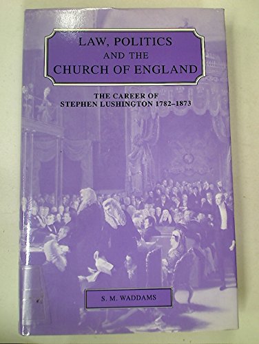 Amazon.com: Law, Politics and the Church of England: The Career of ...