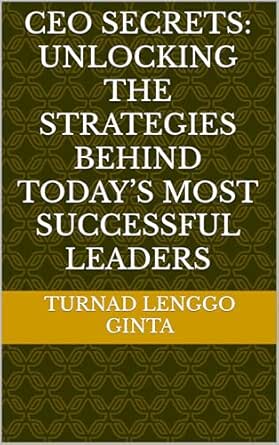 Amazon.com: CEO SECRETS: UNLOCKING THE STRATEGIES BEHIND TODAY’S MOST ...