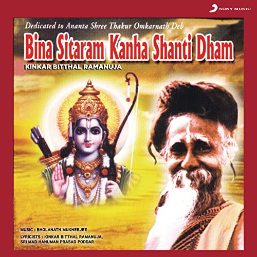 Écouter Bina Sitaram Kanha Shanti Dham par Kinkar Bitthal Ramanuja sur ...