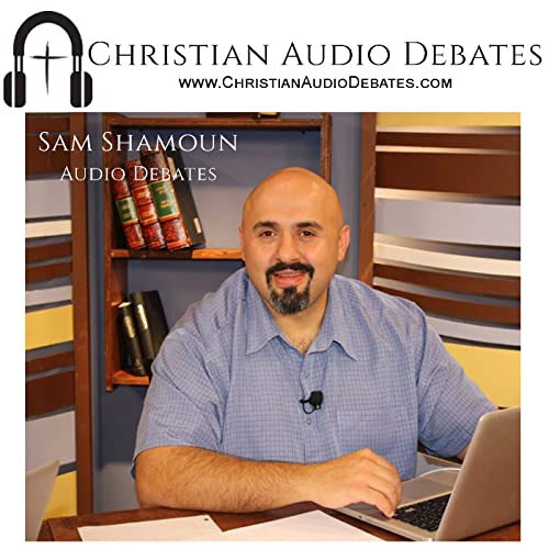Amazon.com: Sam Shamoun's Debates : Christian Audio Debates: Books