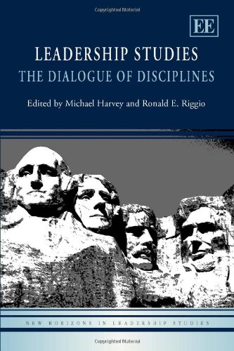 Leadership Studies: The Dialogue of Disciplines (New Horizons in ...