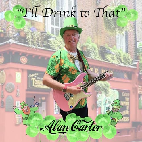 Écouter I'll Drink to That par Alan Carter sur Amazon Music Unlimited ...