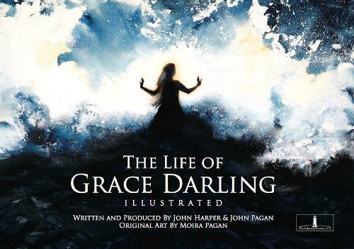 The Life of Grace Darling (Illustrated): Amazon.co.uk: Harper, John ...
