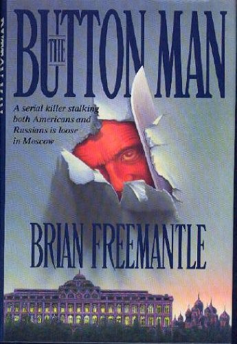 The Button Man: Freemantle, Brian: 9780312087166: Amazon.com: Books