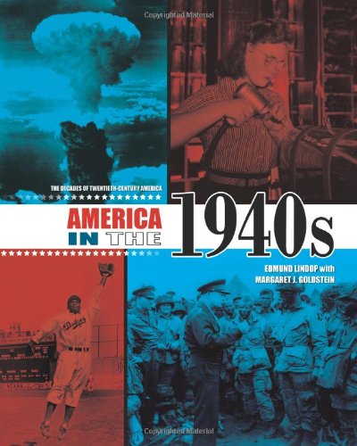 Amazon.com: America in the 1940s (The Decades of Twentieth-Century ...
