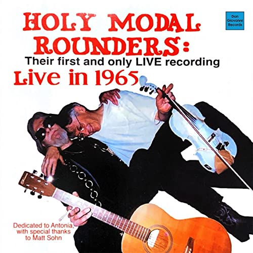 Amazon.com: Live in 1965 (Complete Recording) : The Holy Modal Rounders ...