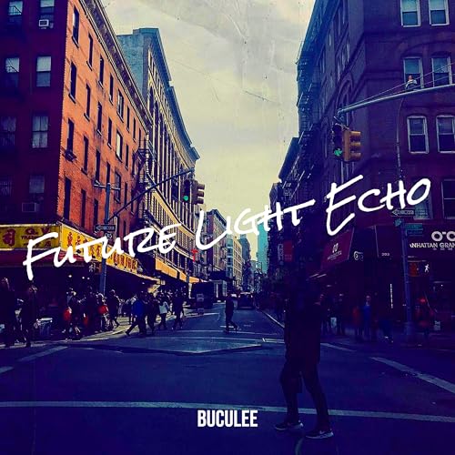 Future Light Echo by buculee on Amazon Music Unlimited