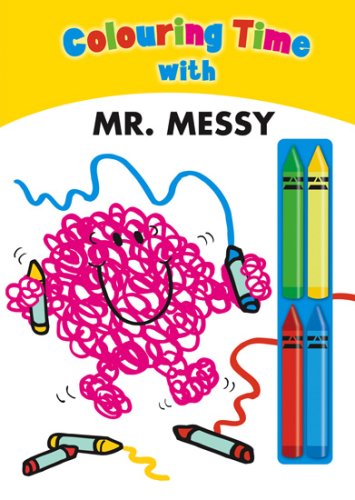 Colouring Time with Mr. Messy (Colouring Time): unknown author ...