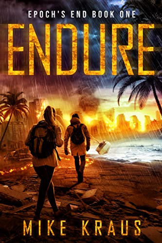 Amazon.com: ENDURE: Epoch’s End Book 1 : (A Post-Apocalyptic Survival Thriller Series) (Epoch's ...